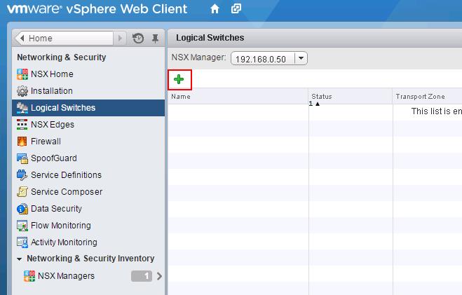 VMware NSX Installation Part 10 - Create NSX Logical Switch VMware NSX Installation Part 10 - Create NSX Logical Switch